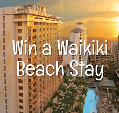 Reminder to enter to win four-night stay in Waikiki Beach - Go Visit Hawaii